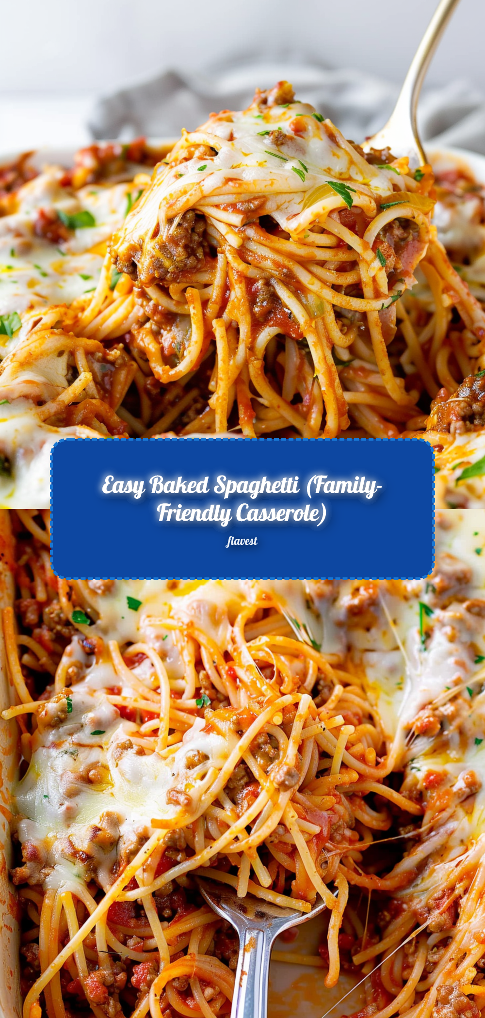 Easy Baked Spaghetti - Family Dinner Idea
