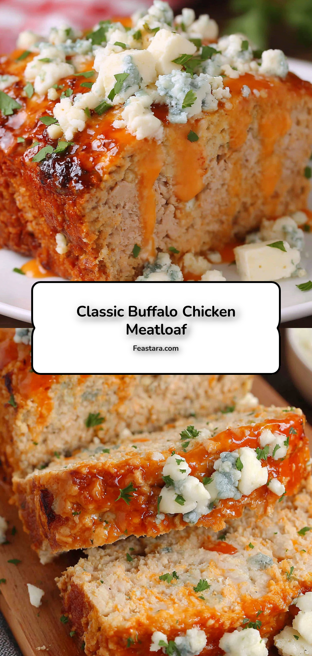 Classic Buffalo Chicken Meatloaf - Easy Weeknight Recipe